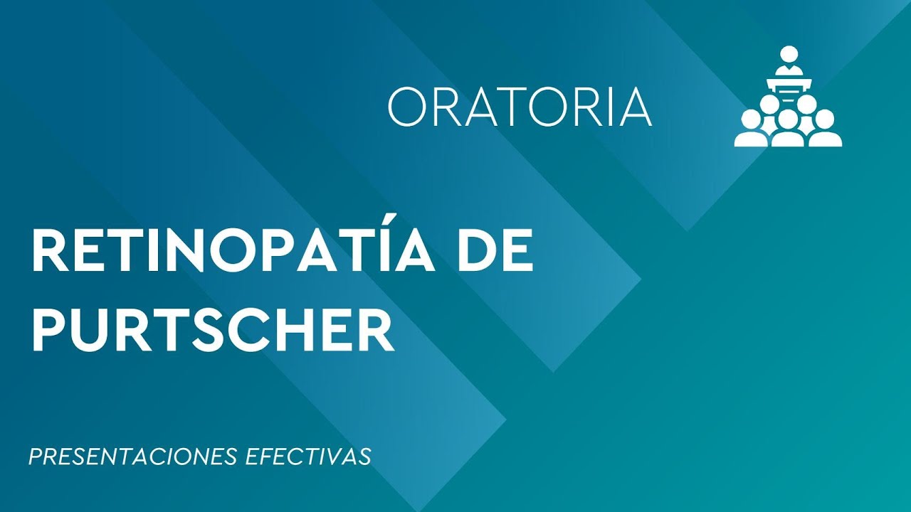 Retinopatía de Purtscher - EduPoen - Laboratorios POEN
