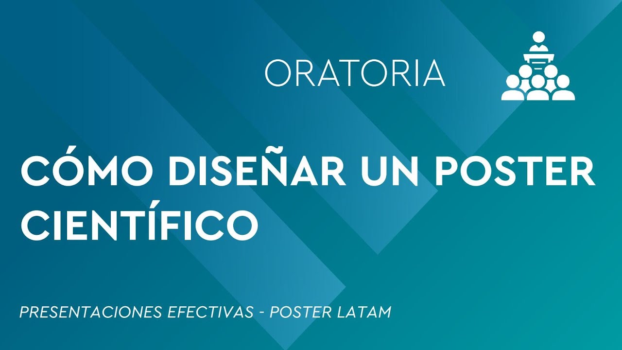 Cómo diseñar un póster científico - EduPoen - Laboratorios POEN
